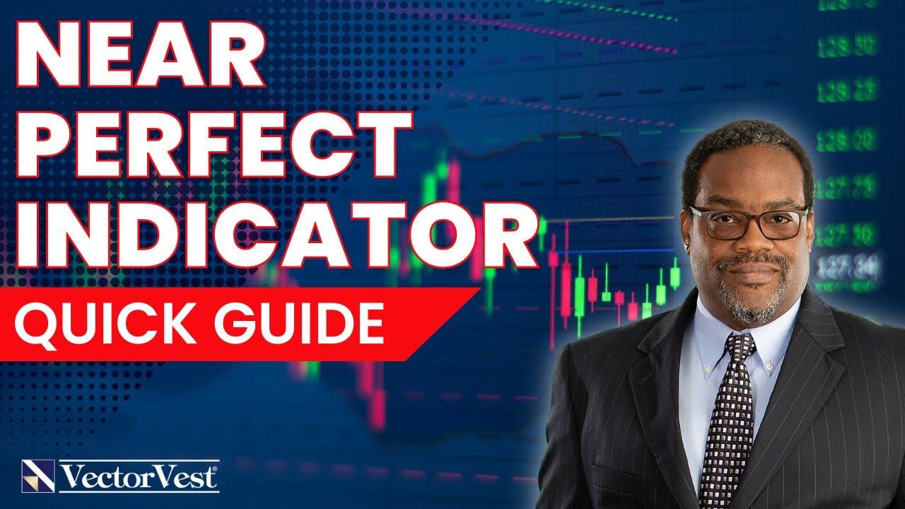 How the Near Perfect Indicator (NPI) Can Change Your Life!!! | VectorVest - YouTube