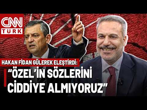 Hakan Fidan Gülerek Eleştirdi: “Özgür Özel, Türkiye-NATO İfadeleriyle İroniye Düşüyor”