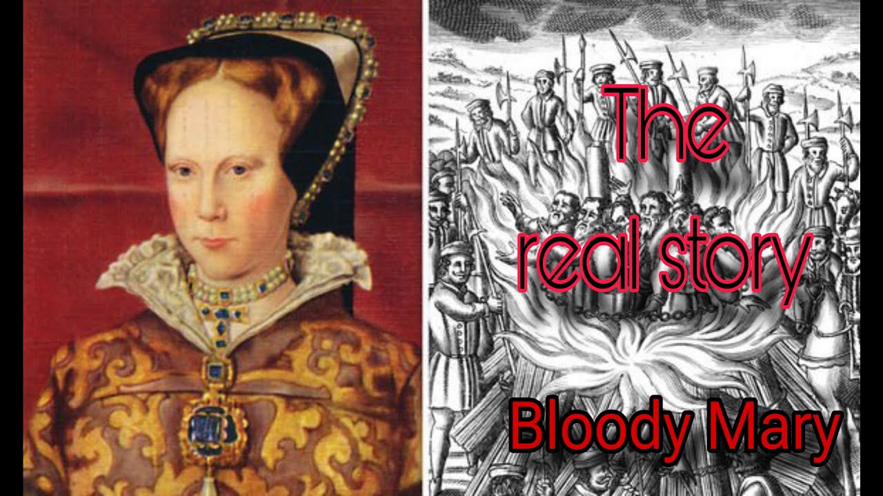 THE REAL STORY OF BLOODY MERY| THE STORY OF A QUEEN WHO TURNED INTO ...