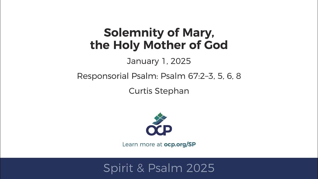 Spirit & Psalm 2025 – Mary, Mother of God – Psalm - YouTube