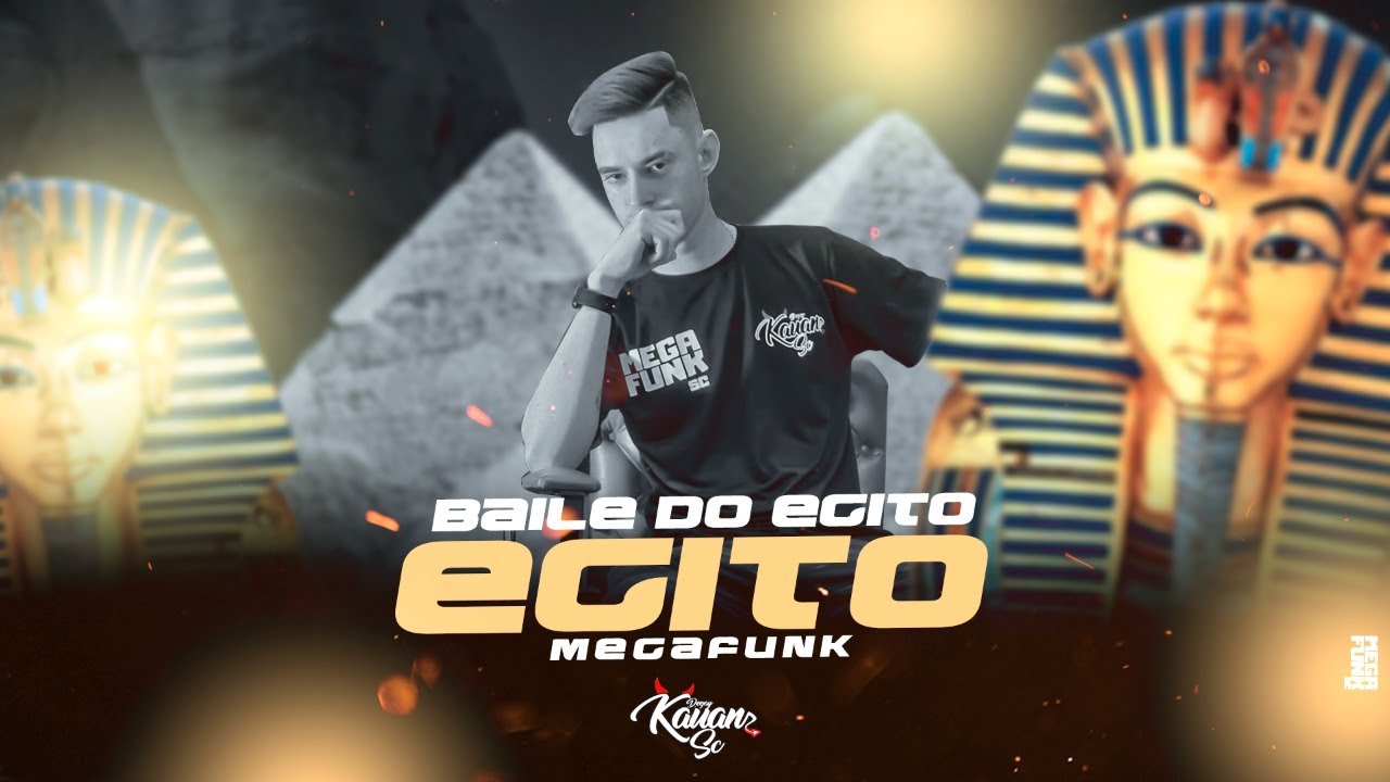 MEGA FUNK BAILE DO EGITO - DJ KAUAN SC - YouTube