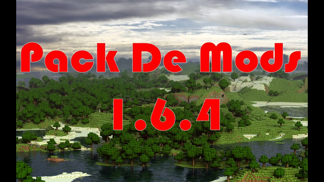 Mod Pack - Minecraft 1.6.4 - Mods Bem Legais :D - YouTube