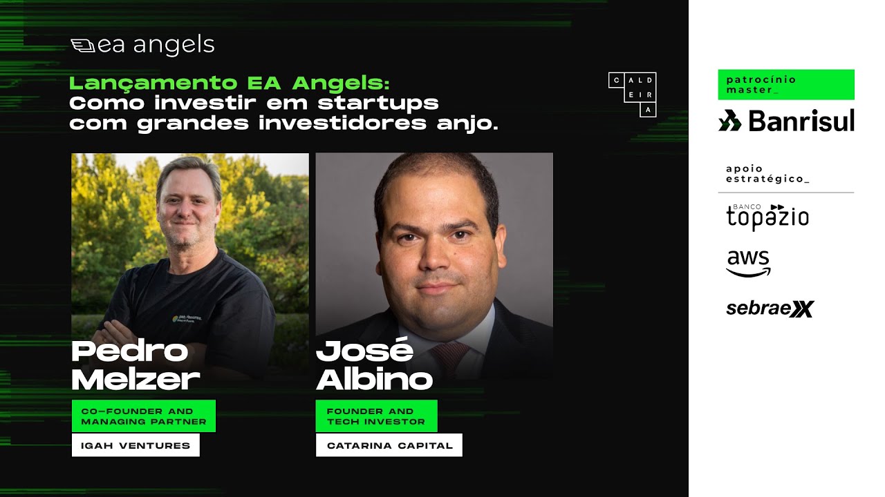 EA Angels Convida: Como investir em startups com grandes investidores ...