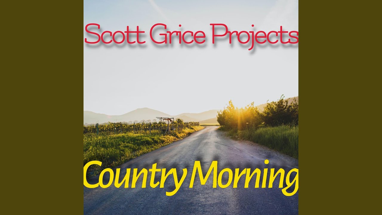Country Morning - YouTube
