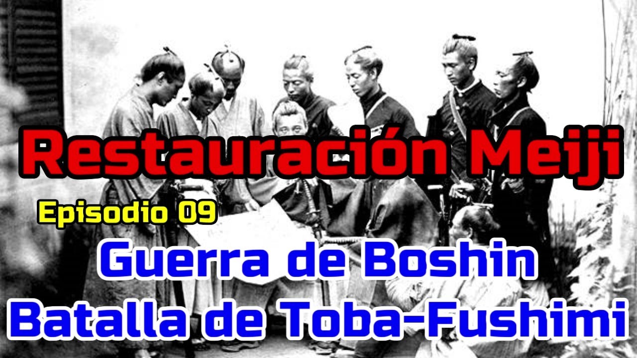 Historia de Japón: 022: Restauración Meiji: 009: Guerra de Boshin ...