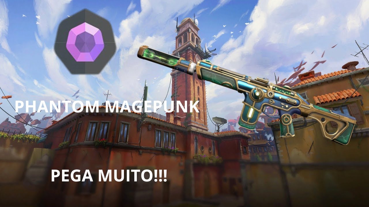 PHANTOM MAGEPUNK PEGA MUITO!!! - VALORANT - YouTube
