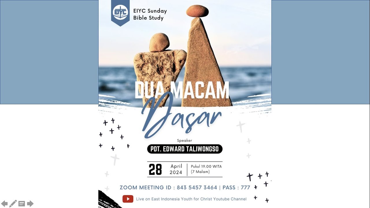 Sunday Bi-Weekly Bible Study by Pr. Edward Taliwongso "Dua Macam Dasar ...