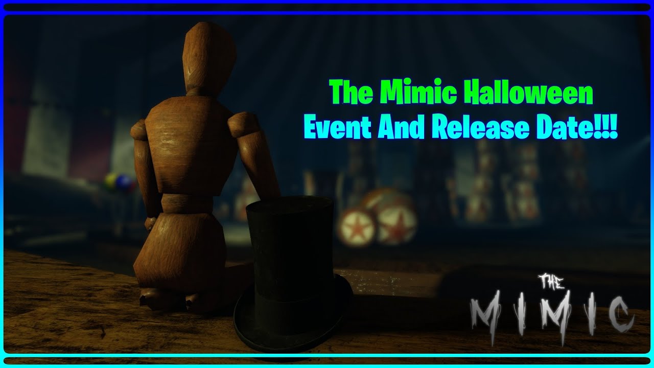 New Roblox The Mimic Halloween Event And Release Date!!! - YouTube