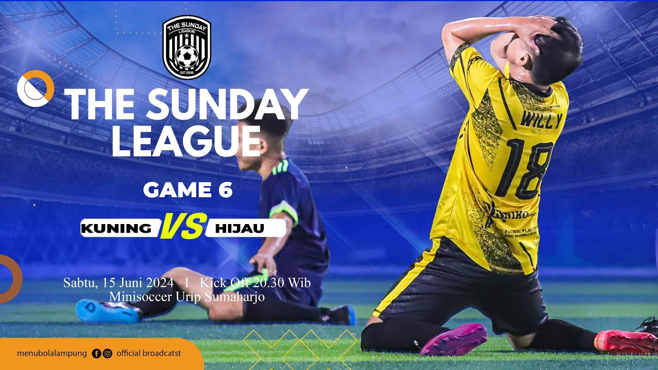 SERUUU ))GAME 6//TIM KUNING VS TIM HIJAU//GAME INTERNAL THE SUNDAY ...