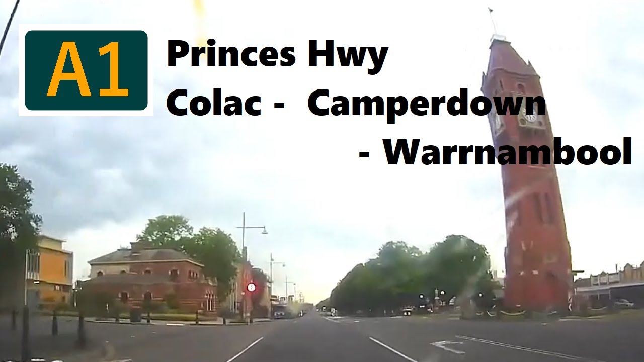 A1 Princes Hwy drive from Melbourne to Adelaide 004 Colac - Camperdown ...