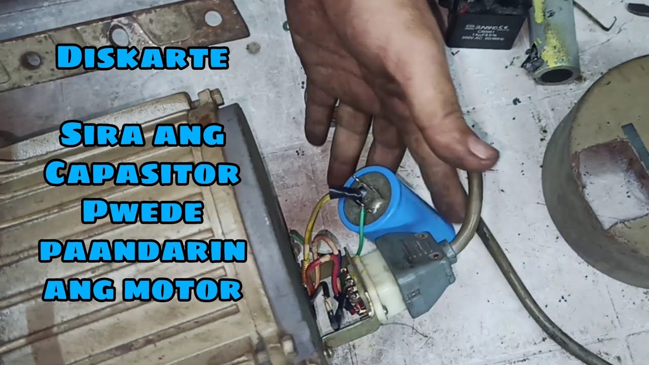 Diskarte!! Sirang Capasitor Pwede paandarin ang Motor - YouTube