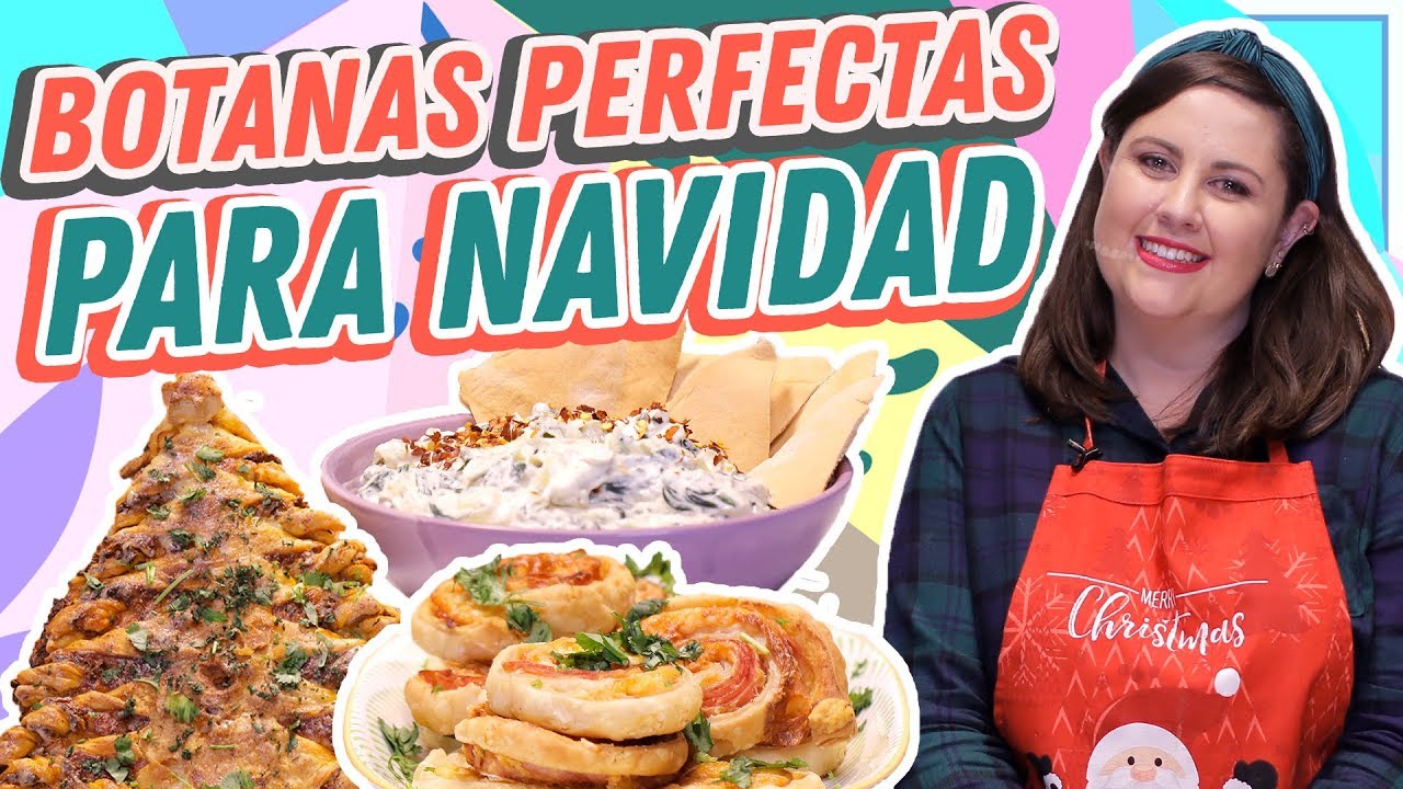 3 botanas originales para Navidad 🎄 | Hasta la Cocina con Lucía Mena ...