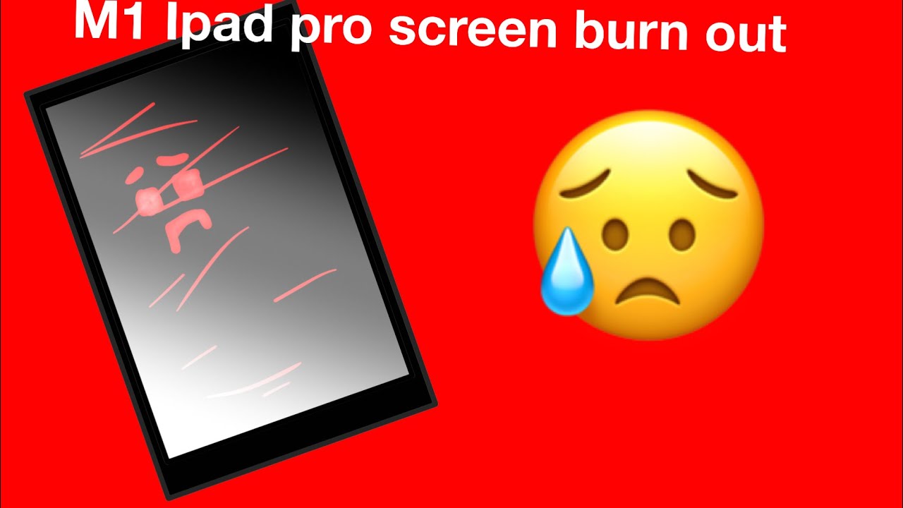 so my m1 ipad had a burn in issue - YouTube