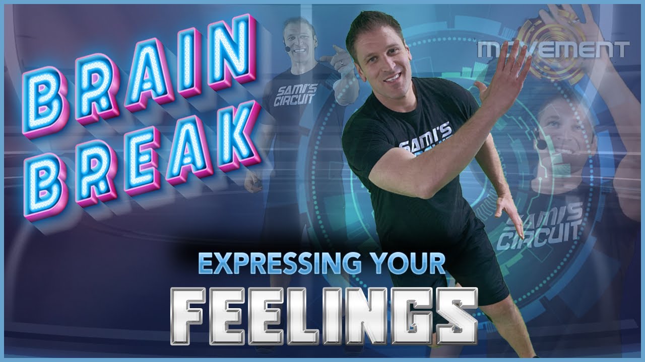 Brain Break 14: Expressing Your Feelings - YouTube
