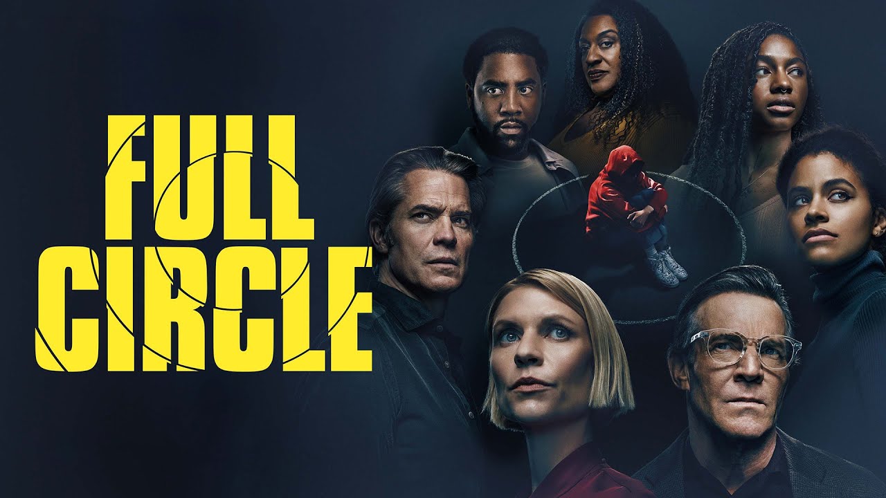 VỀ ĐIỂM XUẤT PHÁT | FULL CIRCLE | HBO GO VIỆT NAM 7/2023 - YouTube