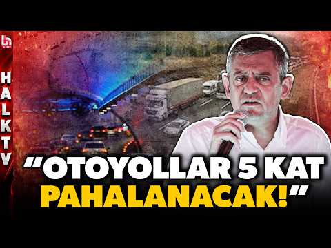 Özgür Özel’den köprü ve otoyollar için sert çıkış! “25 sene haraç alacaklar!”