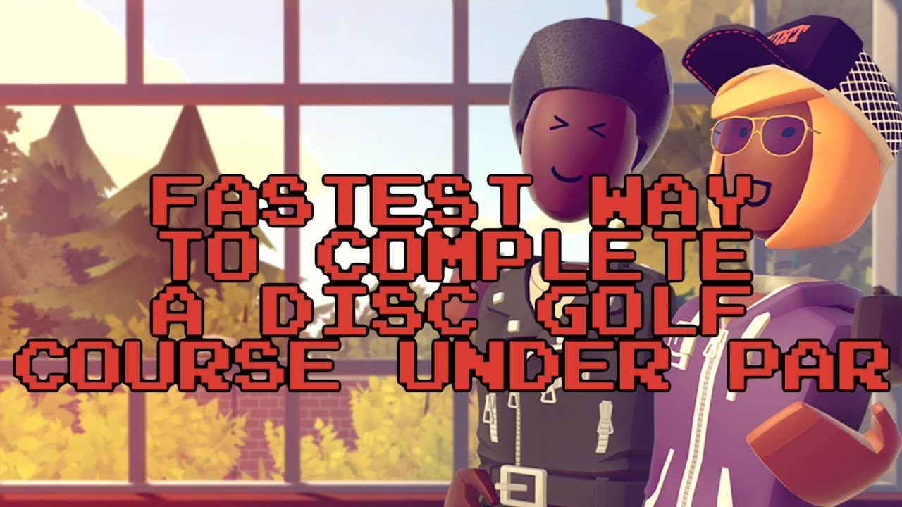 Fastest way to complete a disc golf course under par in Rec Room! - YouTube