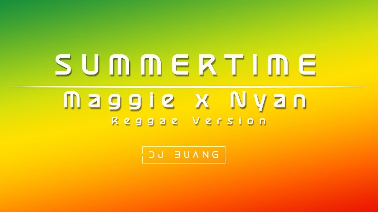 Summertime - Maggie Reggae - YouTube