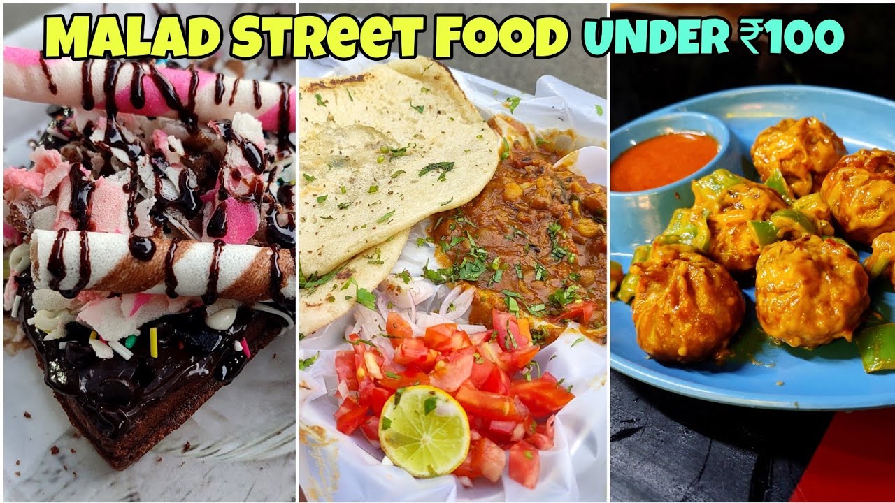 Best Malad Street Food Under ₹100|Chole Kulche,Waffles,Noodle Sandwich ...
