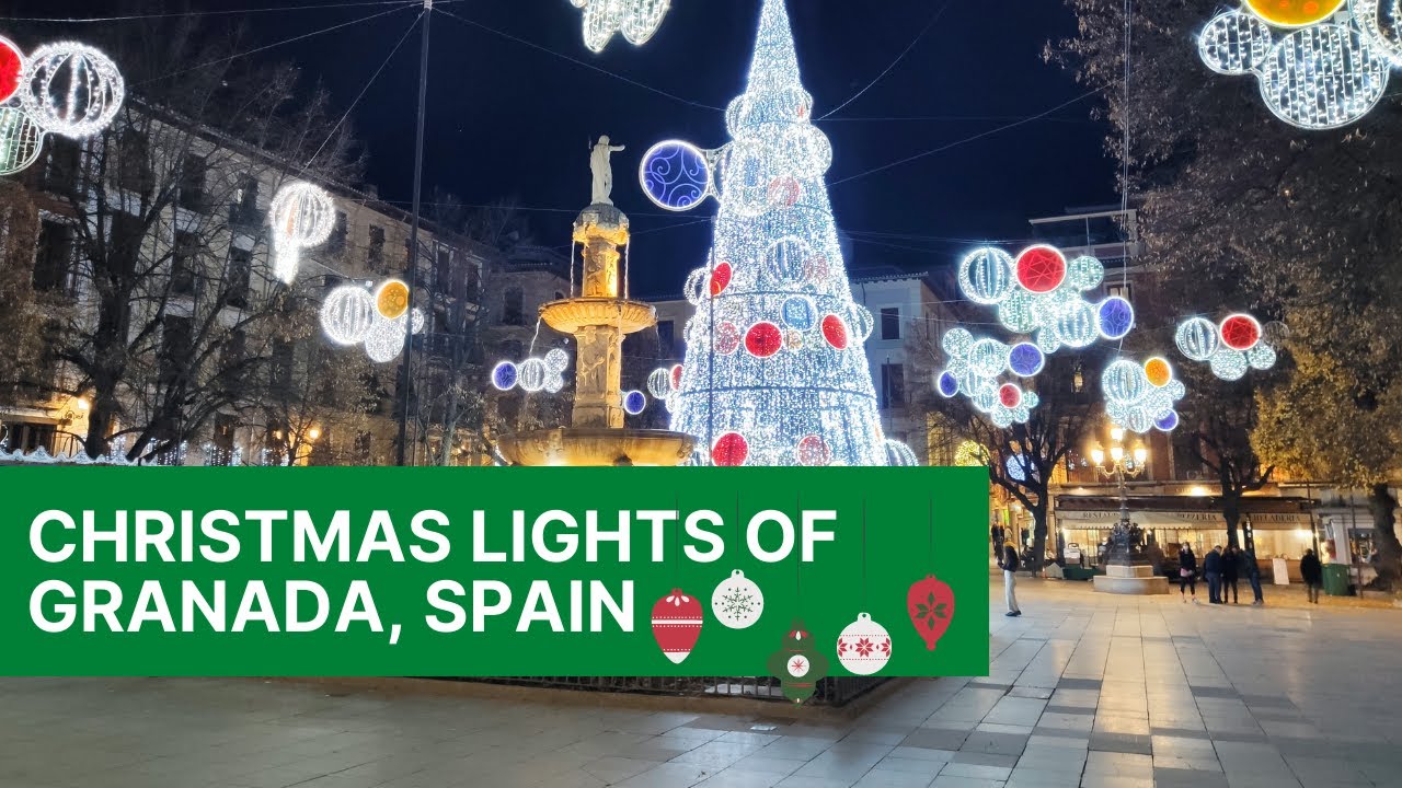 Christmas Lights of Granada, Spain | Relaxing 2020 Holiday [4K] Walk ...