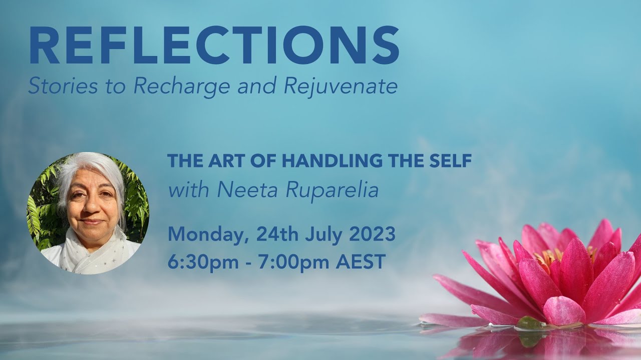 Reflections Ep 43 - The Art of Handling the Self - YouTube