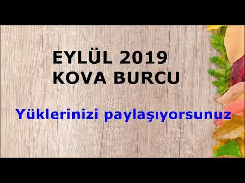 EYLÜL 2019 KOVA BURCU YORUMLARI - SORUMLULUK PAYLAŞIMI