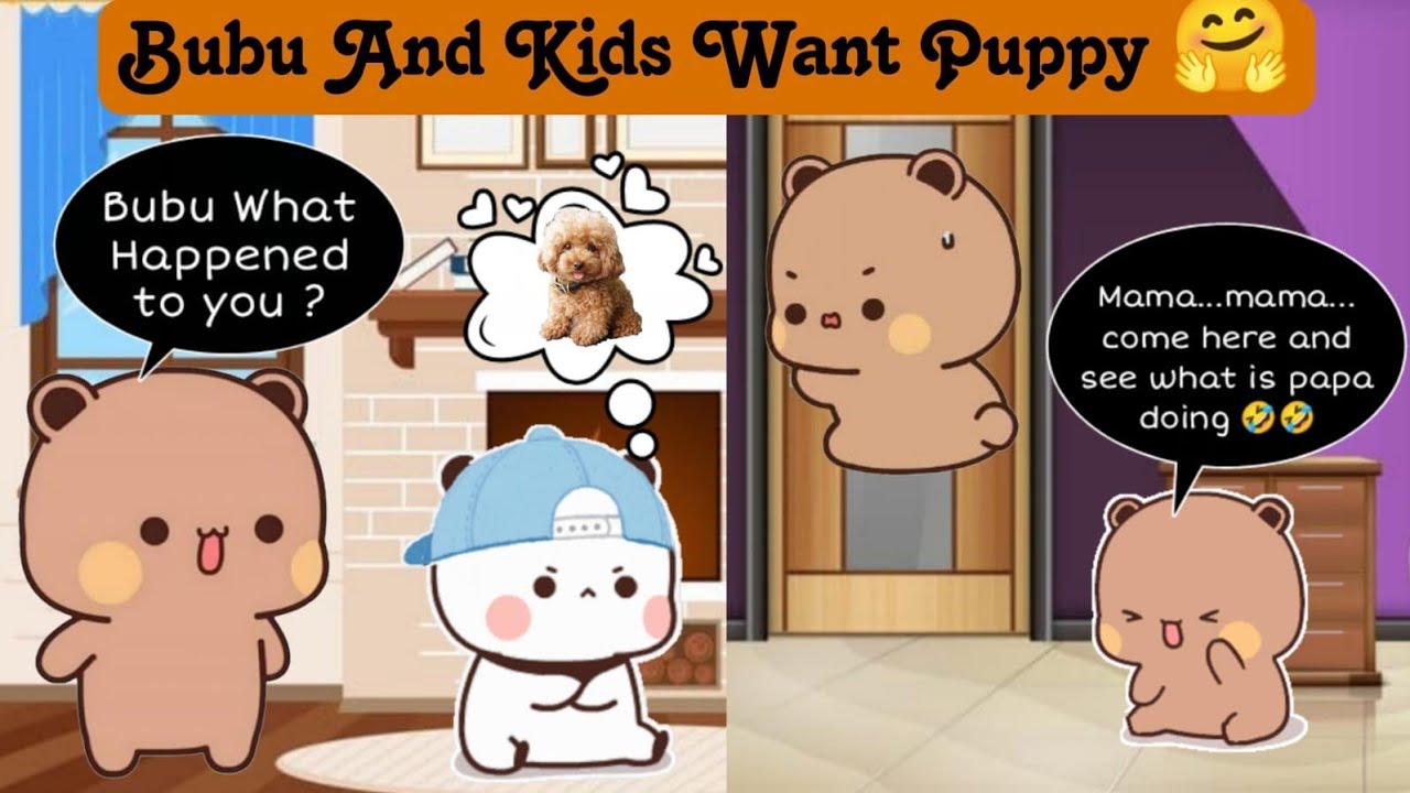 Bubu And Kids Want A Puppy 🐶 | Funny Moment At End 😁 | #bubududu # ...