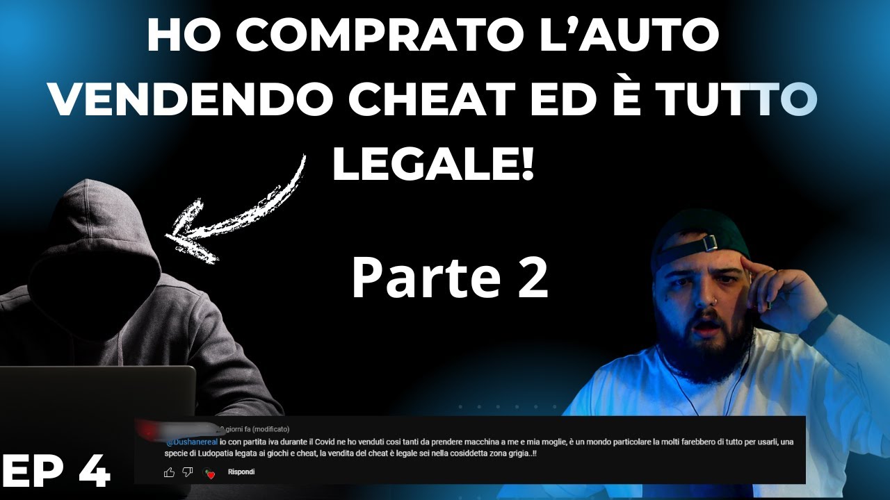 VENDERE CHEAT E' LEGALE!? PT 2 (VI PORTO NEL MONDO DEL CHEATING EP.4 ...