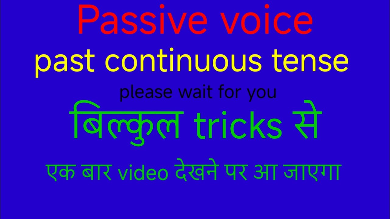 , active and passive voice, past continuous tense interrogative and ...