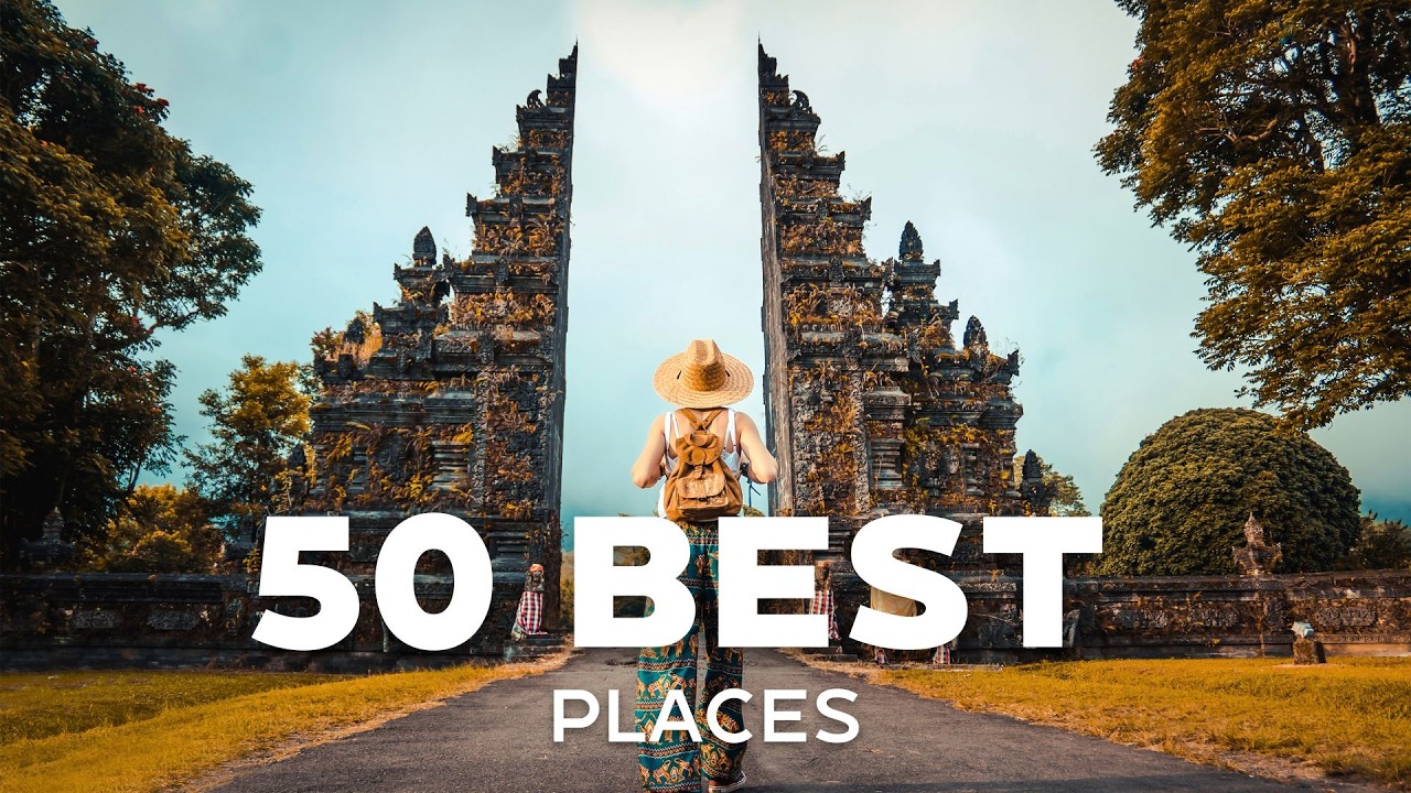50 Best Places to Visit in the World Part 2 - 4K Travel Guide - YouTube