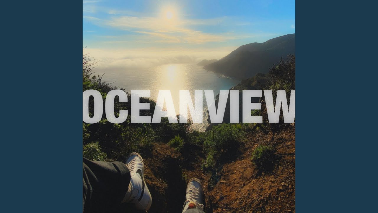 oceanview - YouTube