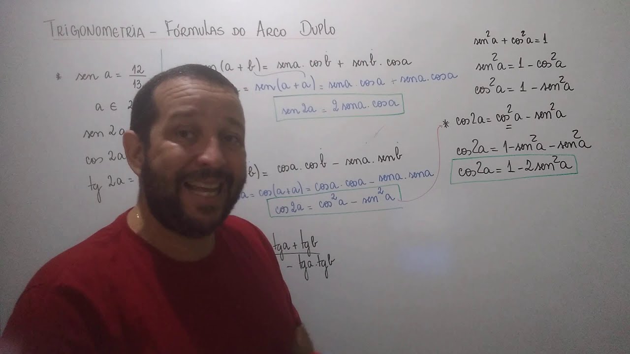 TRIGONOMETRIA - AULA 18 - FÓRMULAS DO ARCO DUPLO - YouTube