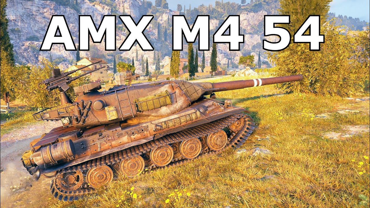 World of Tanks AMX M4 mle. 54 - 4 Kills 12,8K Damage - YouTube