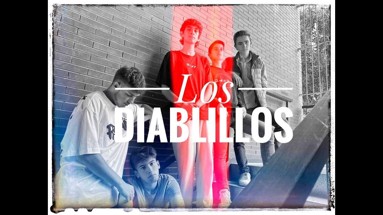 LOS DIABLILLOS - YouTube