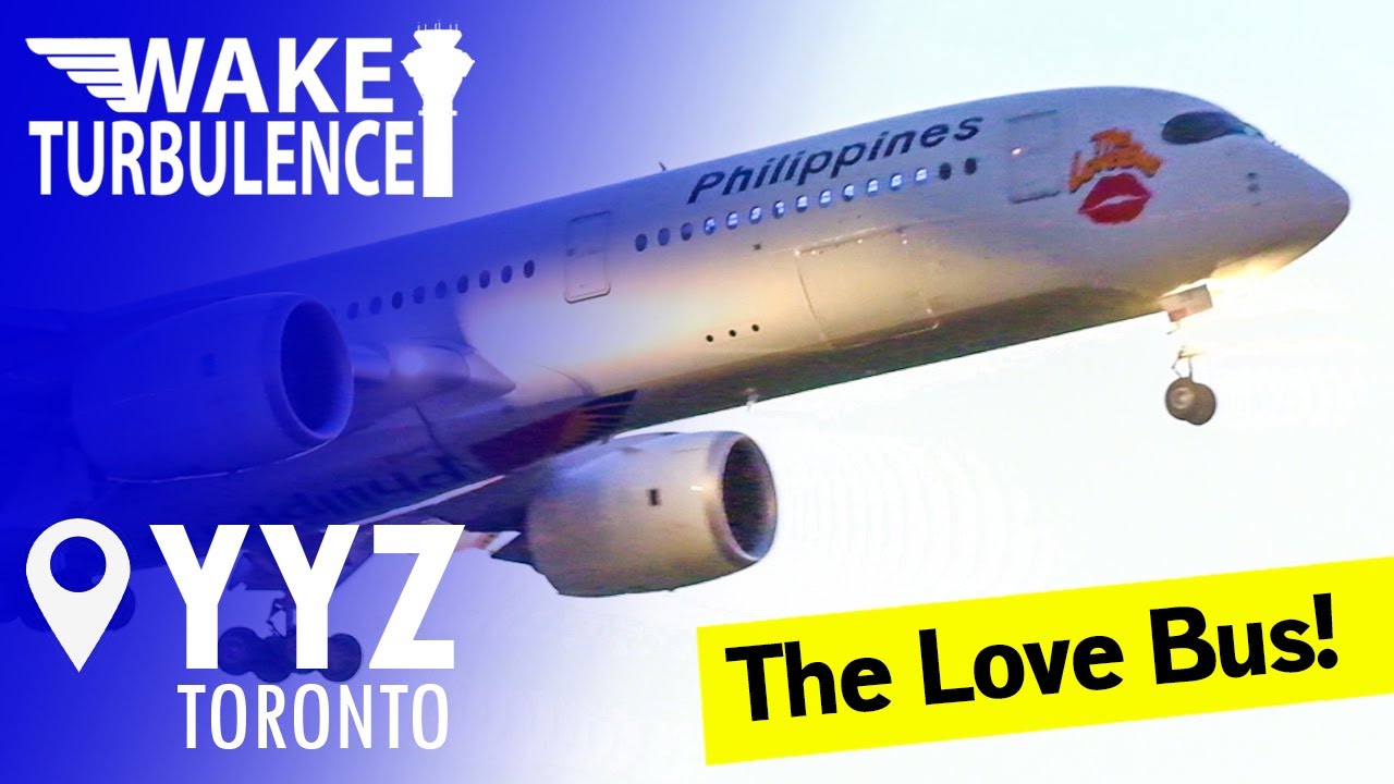 Phillippines' "Love Bus" A350 Lands at YYZ! - YouTube