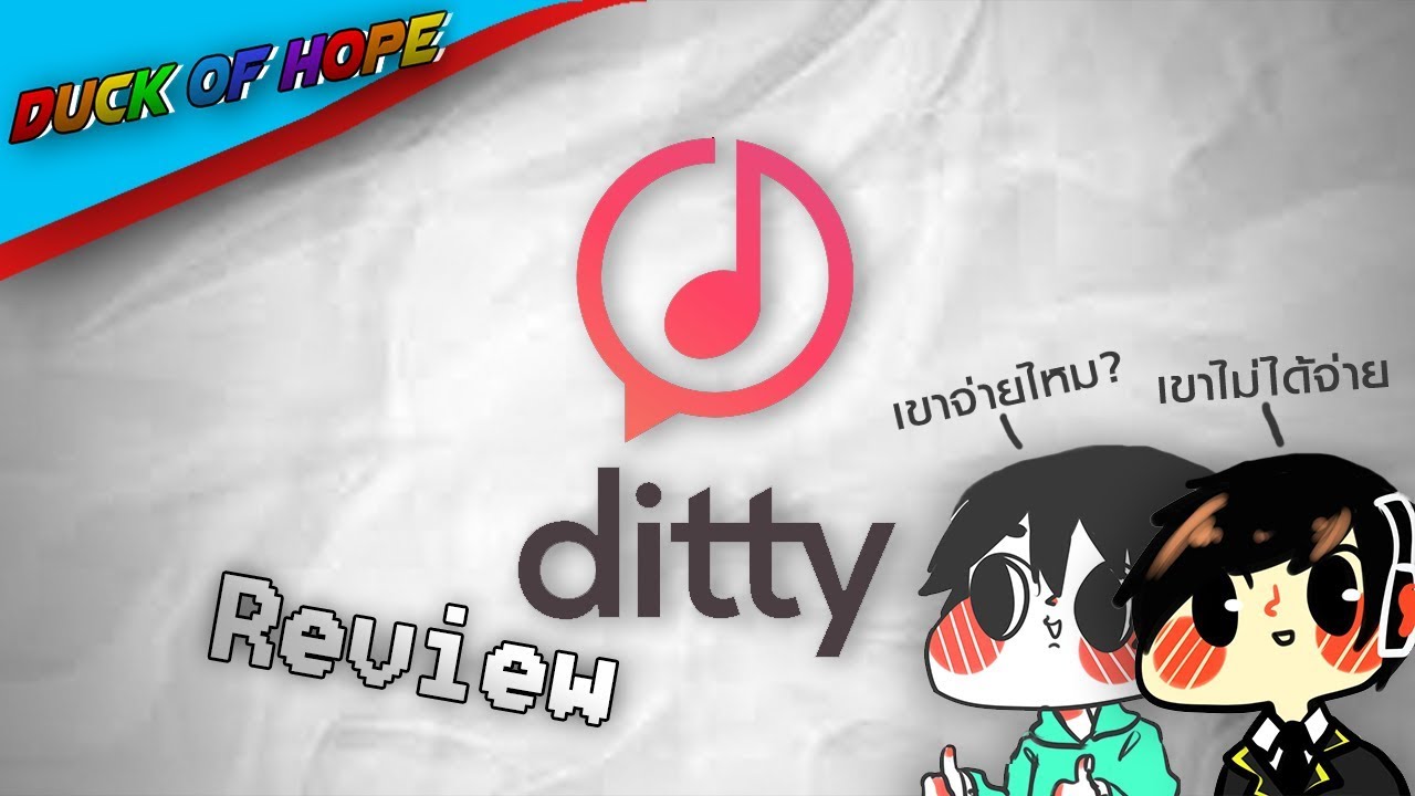 [ Duck OF Hope ] Ditty.it App Review - YouTube