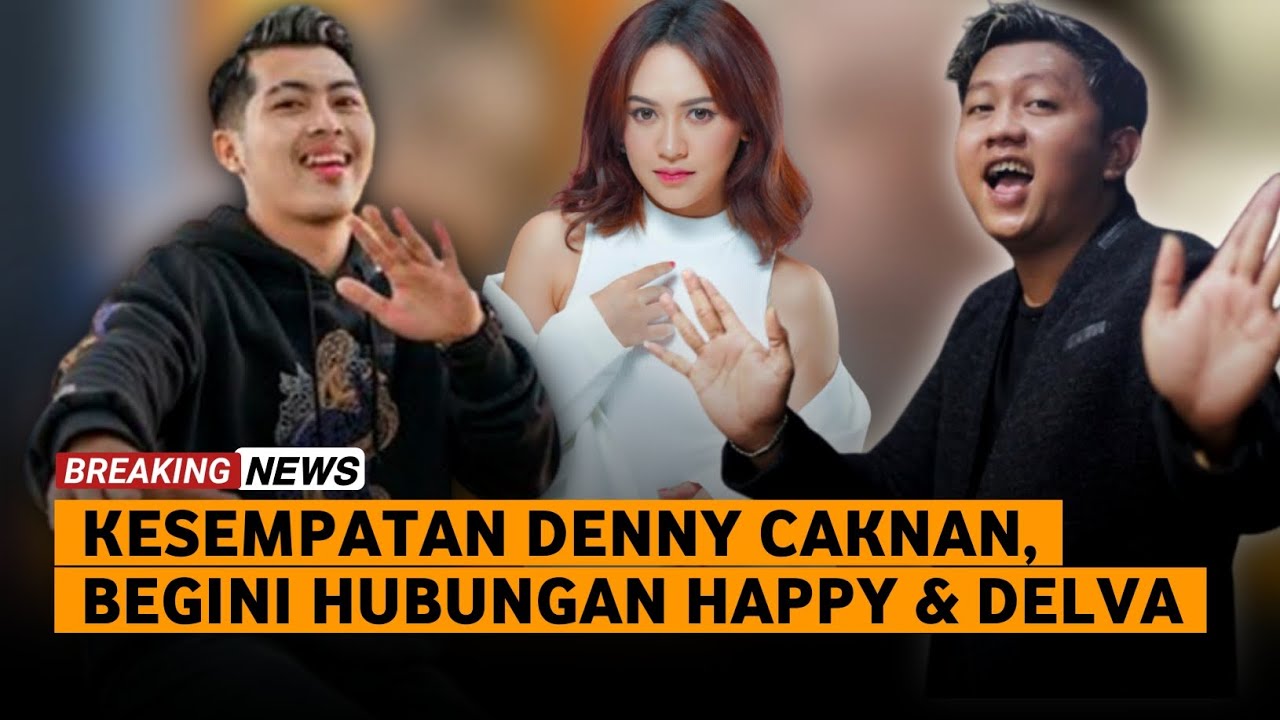 Happy Asmara dan Delva Irawan Pacaran ?? Begini Faktanya !! Denny ...