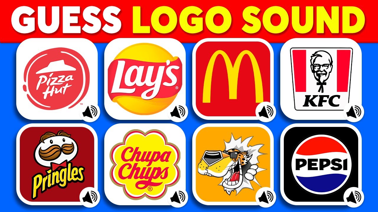 Guess The Logo Sound 🔥🔊 McDonald's, Pringles, KFC, Burger King | Famous ...