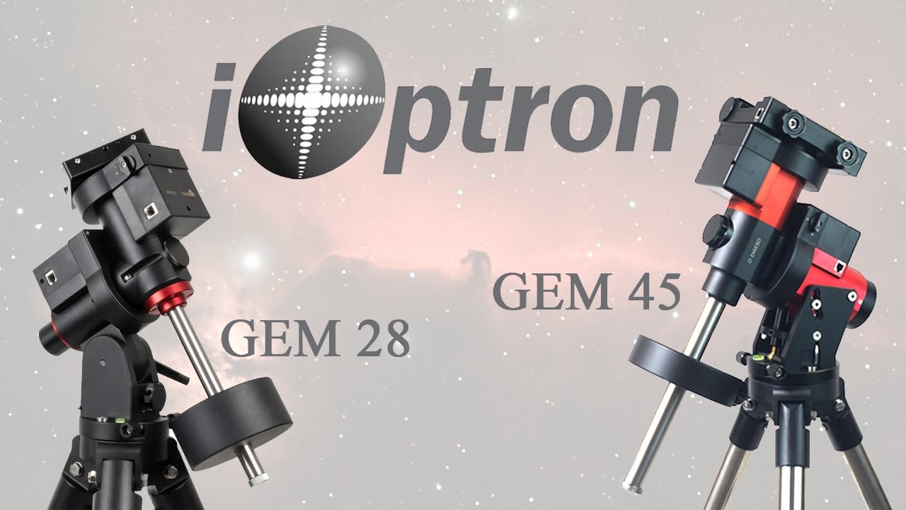 présentation de la marque ioptron avec la GEM 28 et la GEM 45. - YouTube