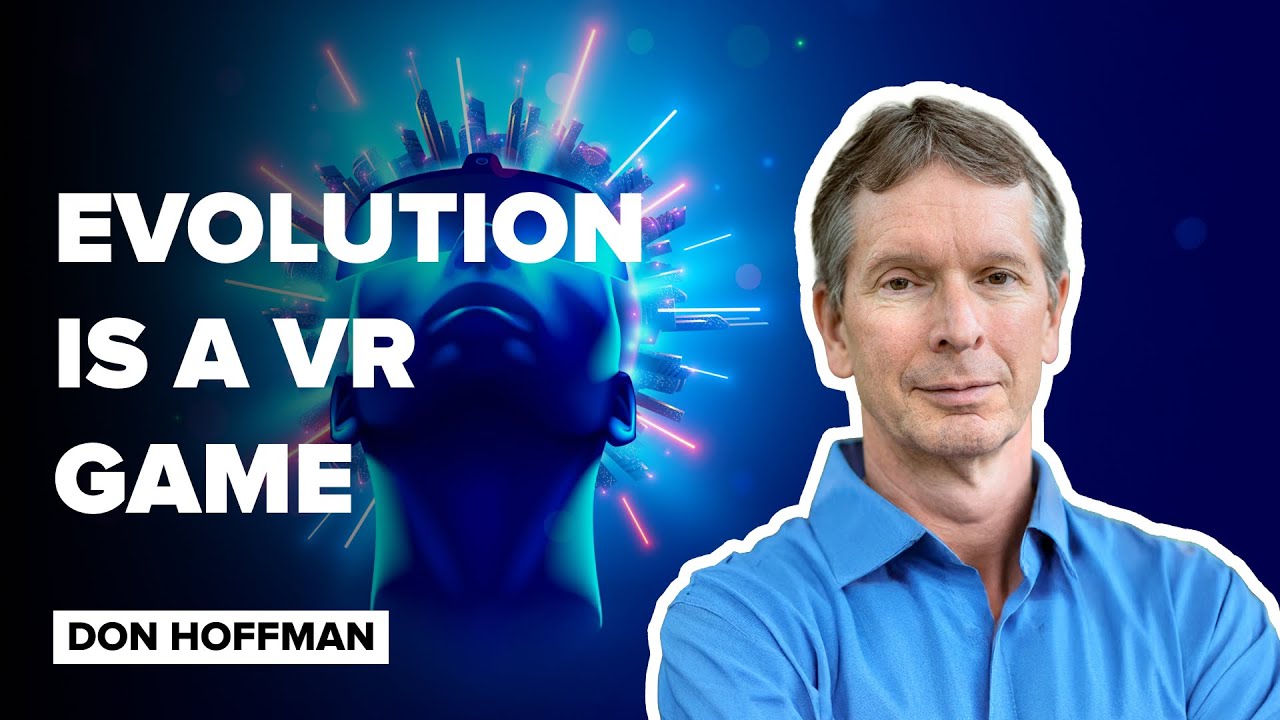 The Science of Conscious Agents: Beyond Evolution and Perception - Don Hoffman | 02 - YouTube
