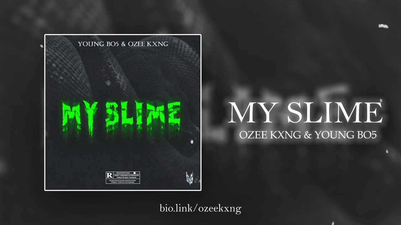 Ozee Kxng - My Slime ft. @Young Bo5 (Prod. Fabes VG) - YouTube