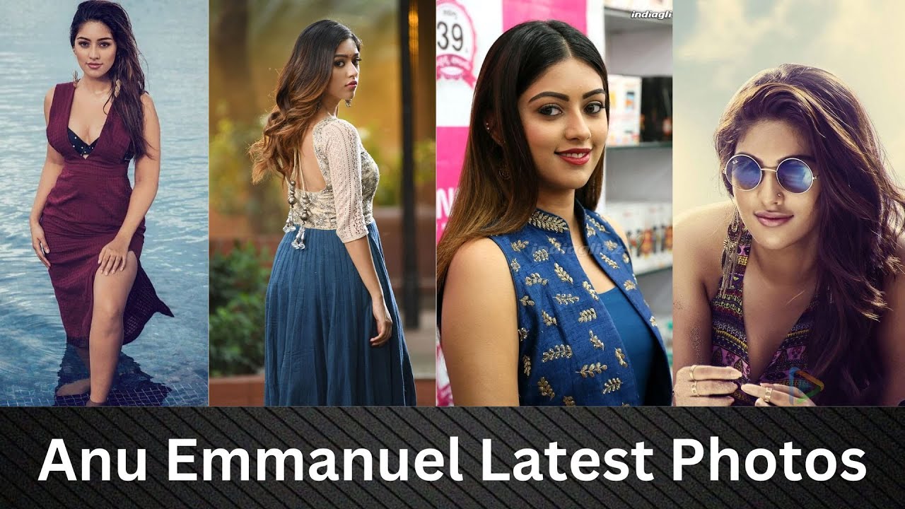 Anu Emmanuel Latest Photos - YouTube