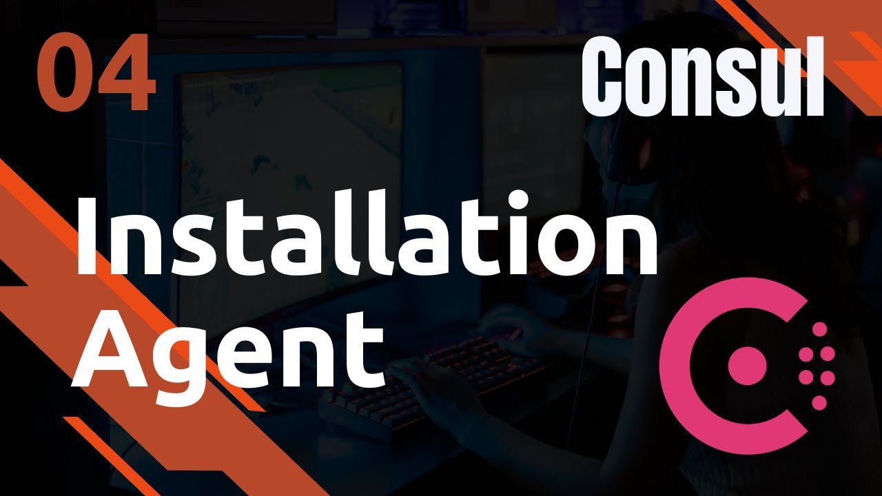 CONSUL - 4. Installation d'un agent - YouTube
