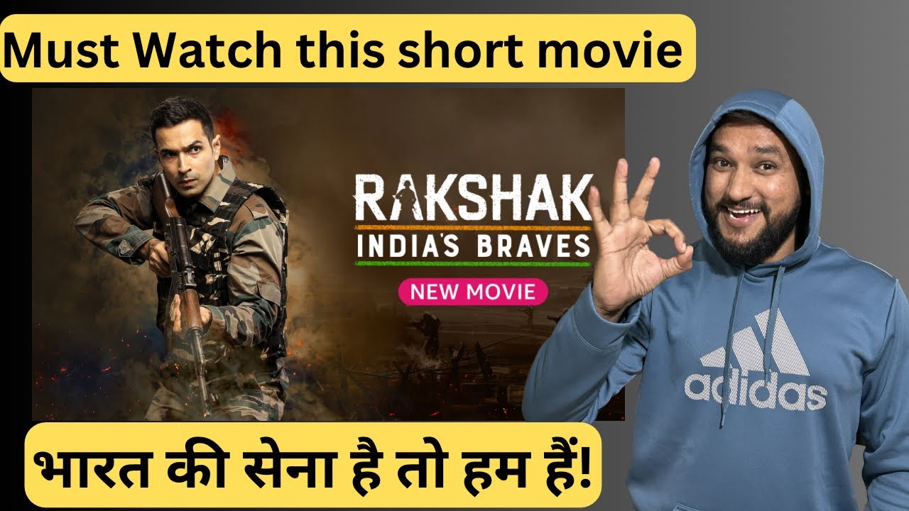 rakshak india's braves Review | rakshak Review Aamazonminitv | rakshak india's braves Movie ...