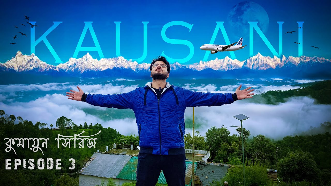 Kausani - Mini Switzerland of India | Kausani Tourist Places | Kumaon ...