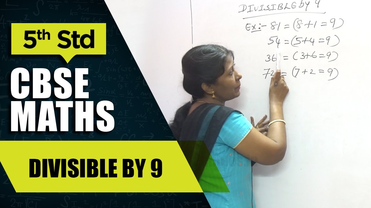 5th Std CBSE Maths Syllabus | Divisible by 9 | CBSE Maths Part-26 - YouTube