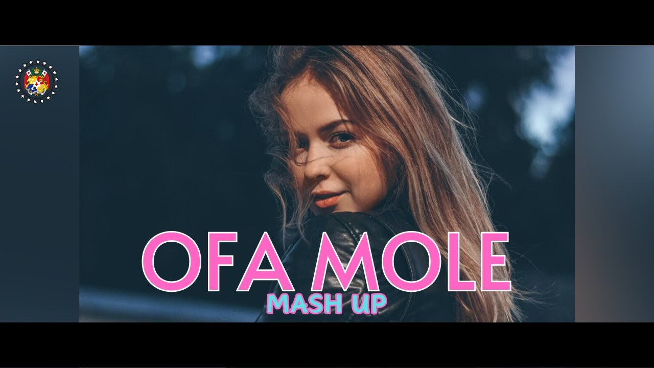 Jboi - Ofa Mole Mashup 2024 (Hiva Kakala fakatonga) - YouTube