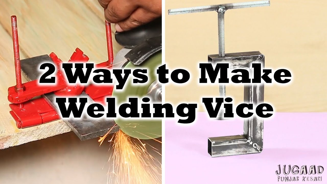 2 Ways to Make Welding Vice - YouTube