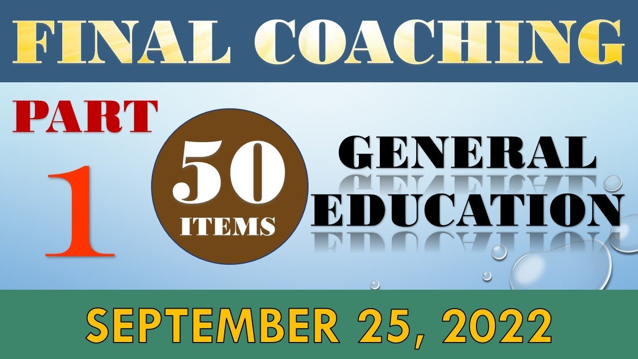 GENERAL EDUCATION - PART 1 (50 ITEM) - YouTube