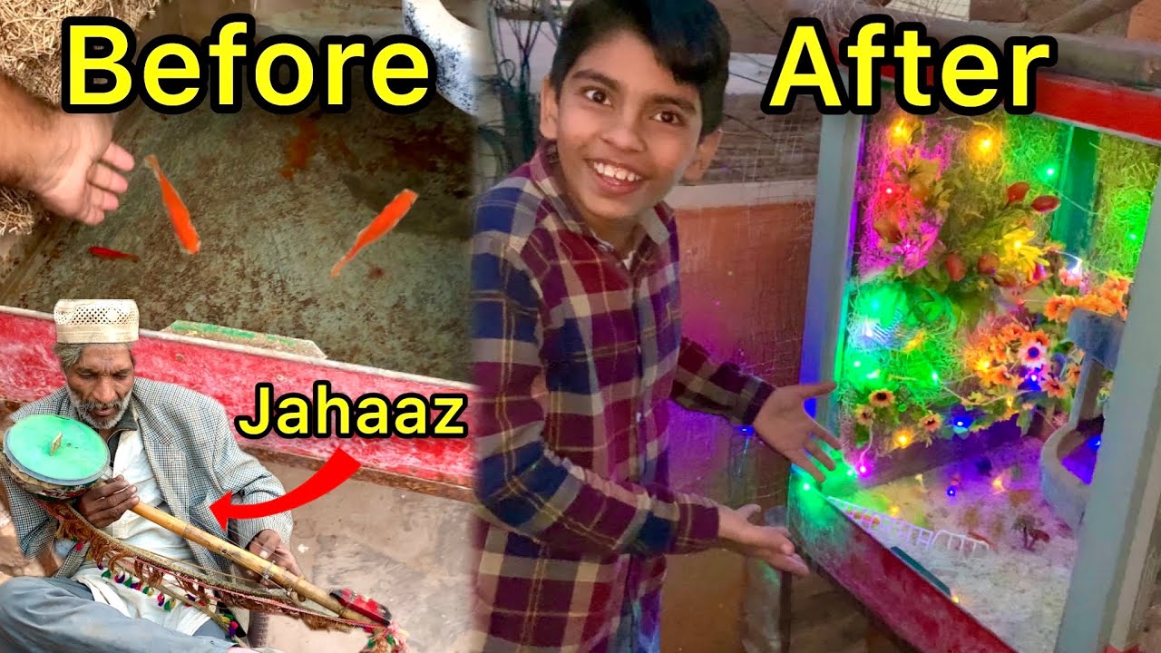 Fish Aquarium Ko Kya Sy Kya Bana Dia Enjoy Jahaaz Music - YouTube